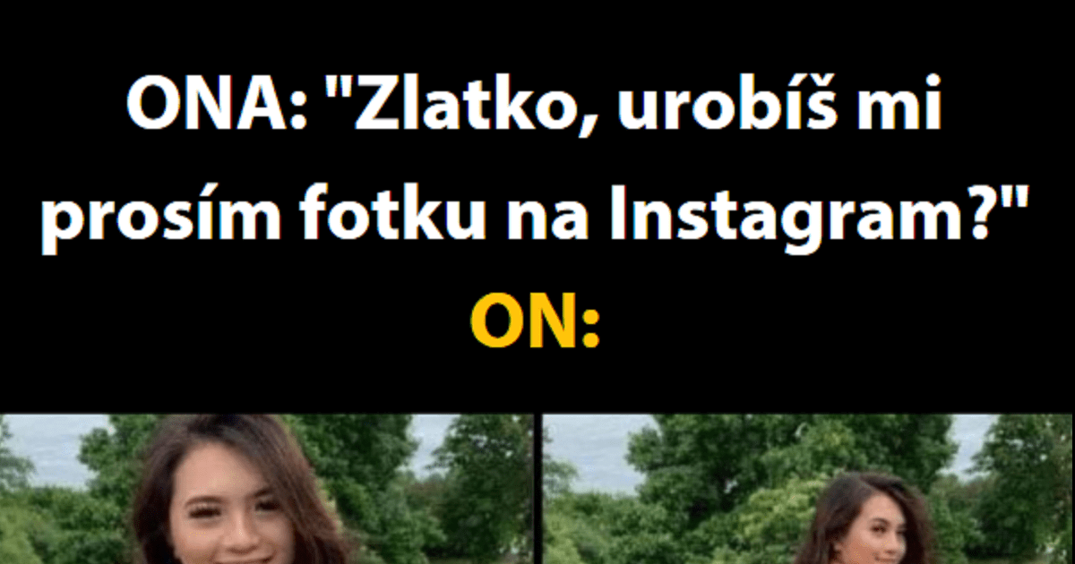 Návod ako fotiť svoju frajerku na Instagram