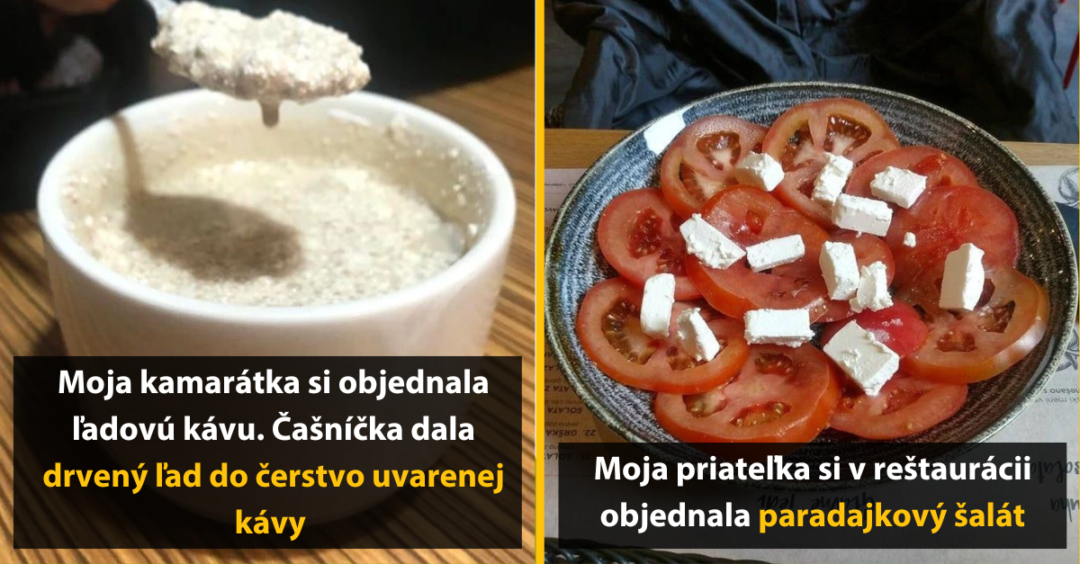 15 ľudí, ktorí si objednali jedlo, pri ktorom sa smiali a plakali zároveň