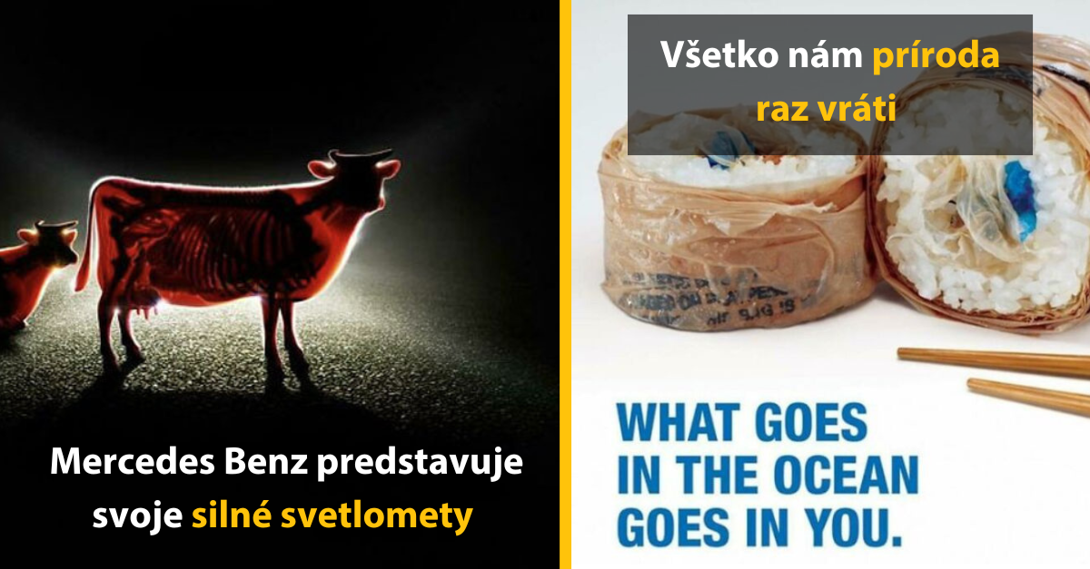 14 geniálnych reklám, ktorých autori by si zaslúžili ocenenie