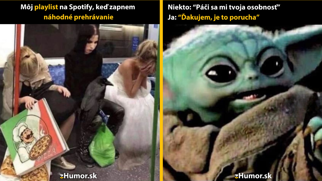 Zopár memečiek, ktoré vznikli, aby ti spríjemnili deň #1389: Tak sa ...