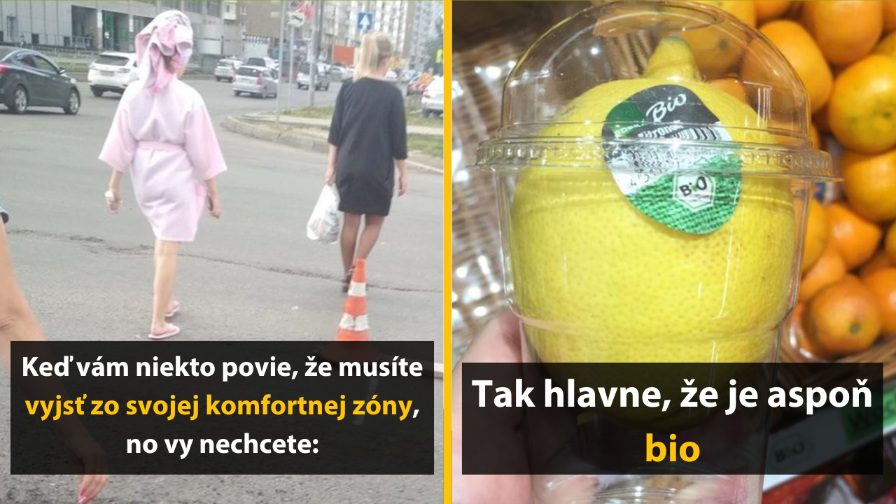 Absurdné situácie, ktoré môžu zmiasť úplne každého