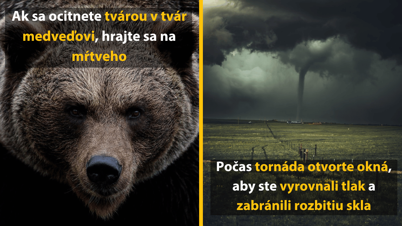 Klasické tipy na prežitie, ktoré vás v skutočnosti zabijú