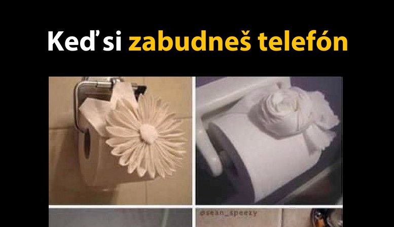 Keď si zabudneš telefón | Meme